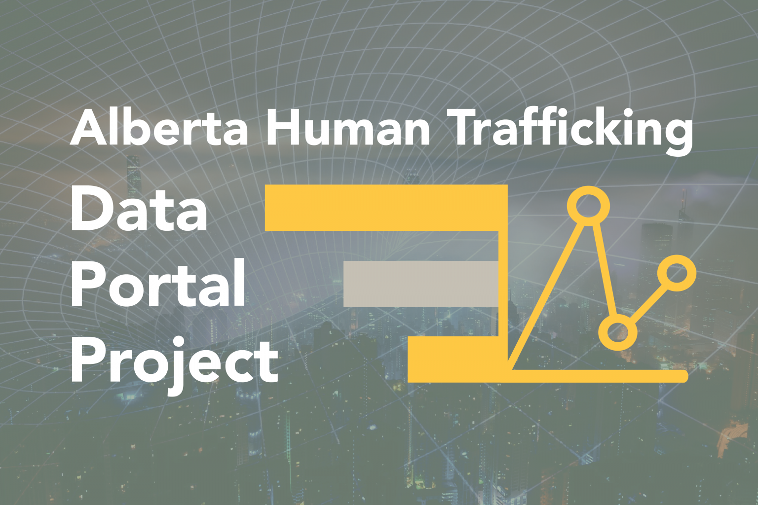 Telling a Better Story with the Alberta Human Trafficking Data Portal Project - #NotInMyCity